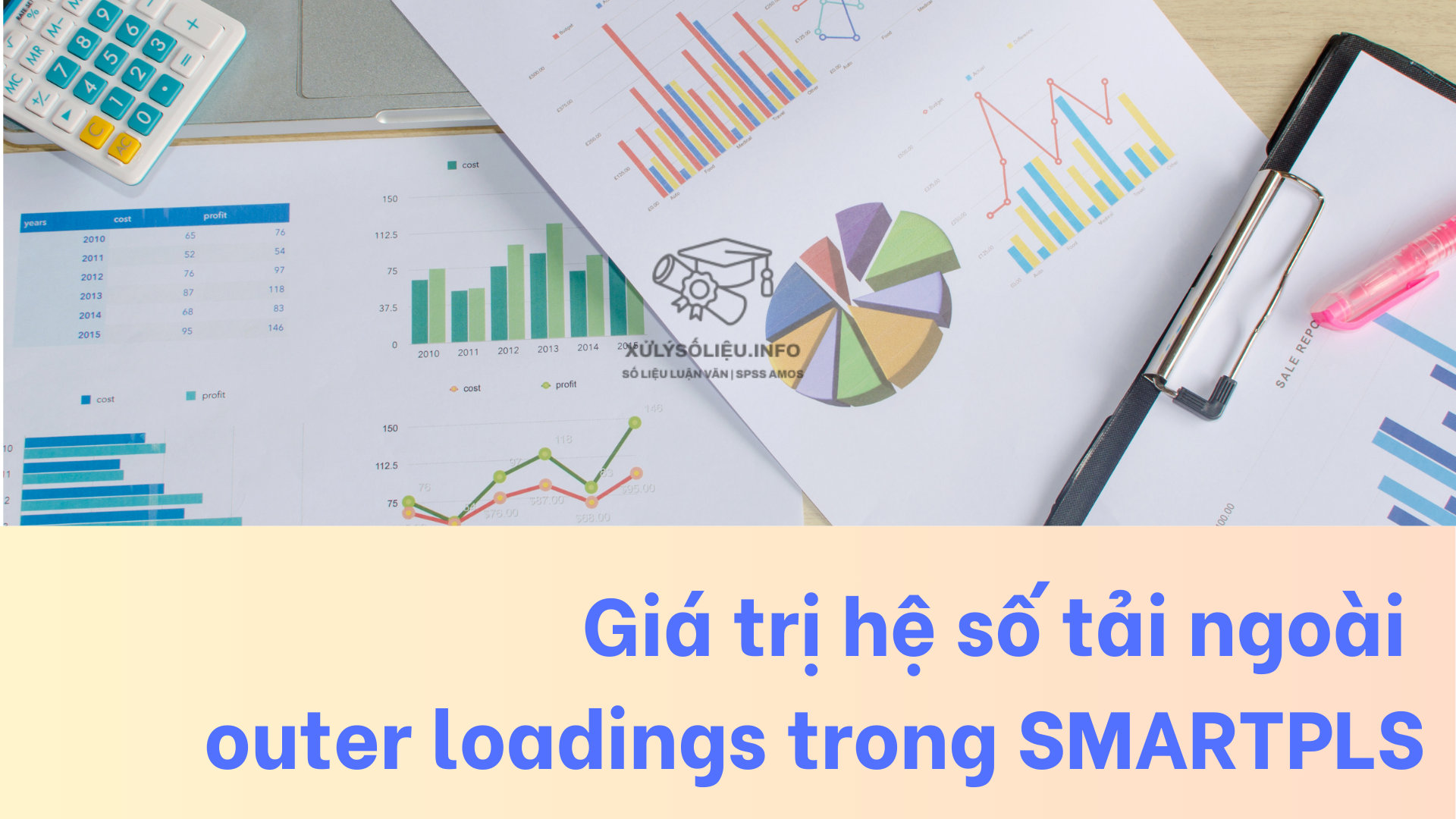 Giá trị hệ số tải ngoài outer loadings trong SMARTPLS